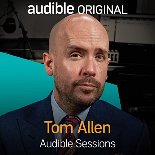 Tom Allen: Audible Sessions: FREE Exclusive Interview (Audio Download): Holly Newson, Tom Allen ...