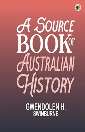 Buy A Source Book of Australian History Book Online at Low Prices in ...