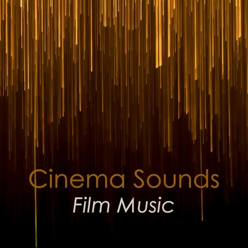 Play Cinema Sounds: Film Music by Alan Silvestri, John Powell, Bernard ...