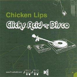 Chicken Lips - Clicks Acid & Disco - Amazon.com Music