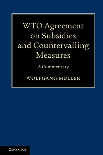 Amazon.com: WTO Agreement on Subsidies and Countervailing Measures: A ...