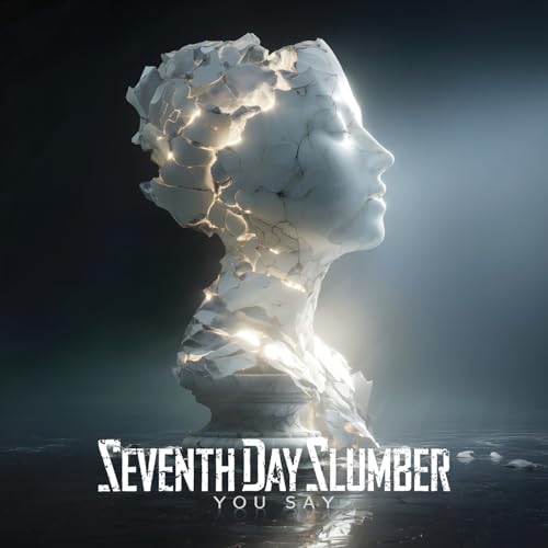 Play You Say by Seventh Day Slumber on Amazon Music Unlimited