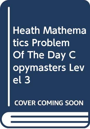 Heath Mathematics Problem Of The Day Copymasters Level 3: Heath ...