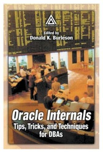 Oracle Internals: Tips, Tricks, and Techniques for DBAs : Buy Online at Best Price in KSA - Souq ...