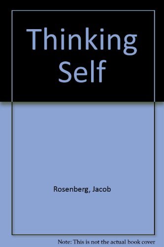 The Thinking Self: Rosenberg, Jay F.: 9780877224341: Amazon.com: Books