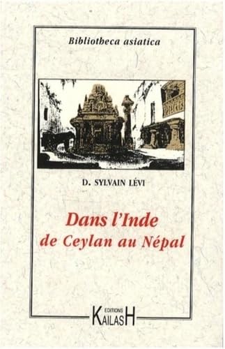 Amazon.com: Dans l'Inde - de Ceylan au Népal: 9782842681739: Sylvain ...