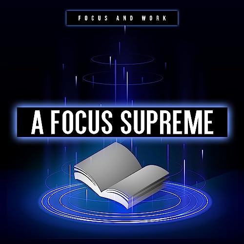 Play A Focus Supreme by Focus & Work on Amazon Music