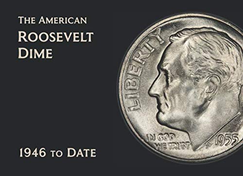 Roosevelt Dime (The American Coin Collector): Publishing Co., Homeville ...