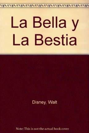 Amazon.com: La Bella y La Bestia (Spanish Edition): 9789580441083: Walt ...
