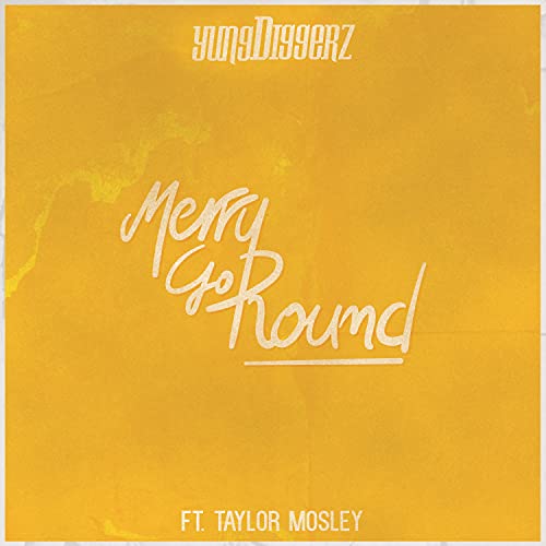 Merry Go Round de Yung Diggerz feat. Taylor Mosley en Amazon Music ...