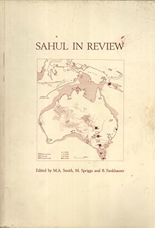 Sahul in Review: Pleistocene Archaeology in Australia, New Guinea and ...