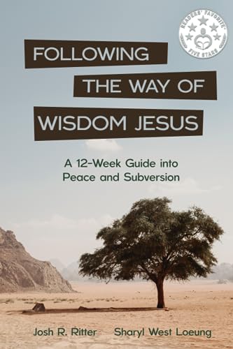 Book review of Following the Way of Wisdom Jesus - Readers' Favorite ...