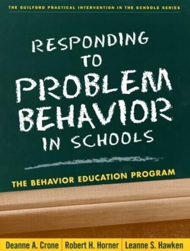 Responding to Problem Behavior in Schools: The Behavior Education ...