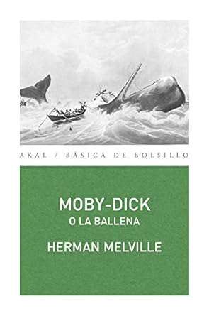 Amazon.com: MobyDick o la Ballena (Básica de Bolsillo) (Spanish Edition) eBook : Melville ...