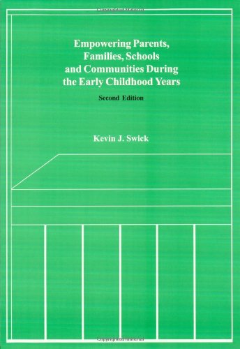 Empowering Parents, Families, Schools, and Communities During the Early ...