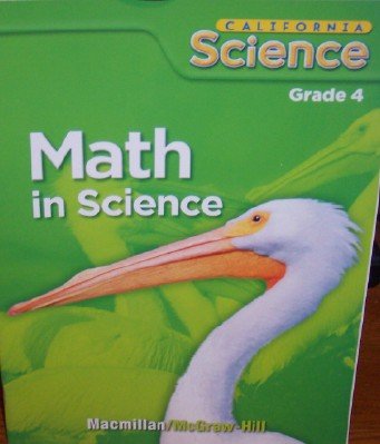 Math in Science Grade 4 (California Science): McGraw-Hill Education ...
