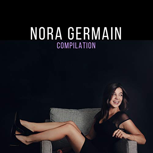 Play Nora Germain Compilation by Nora Germain on Amazon Music