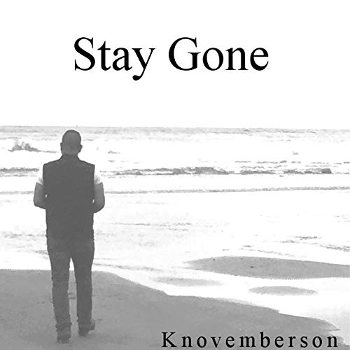 Play Stay Gone by Knovemberson on Amazon Music