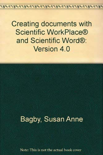 Creating documents with Scientific WorkPlace® and Scientific Word ...