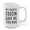 Amazon.com: Panvola My Favorite Cousin Gave Me This Mug Cousin Gifts From Cousin Family Reunion ...