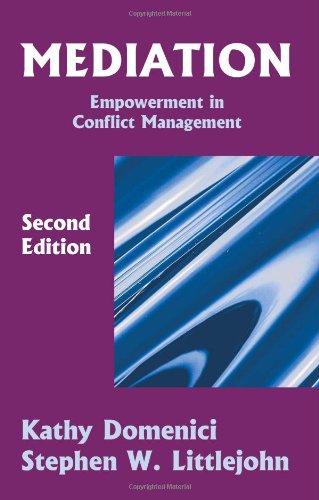 Mediation: Empowerment in Conflict Management, Second Edition ...
