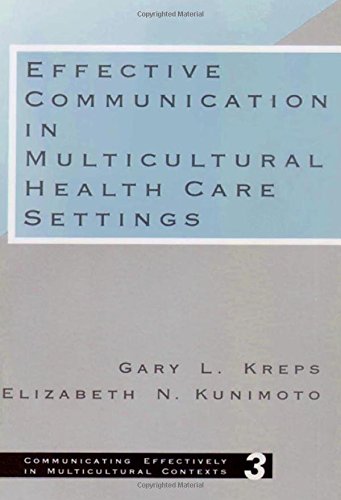 Effective Communication in Multicultural Health Care Settings ...