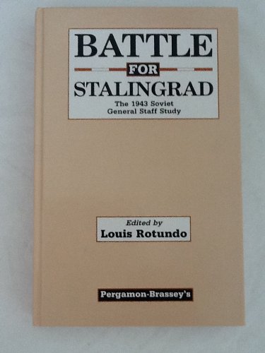 Amazon.com: Battle for Stalingrad: The 1943 Soviet General Staff Study ...