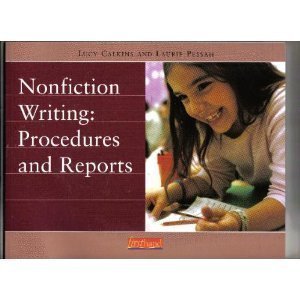Nonfiction Writing: Procedures and Reports: Calkins, Lucy McCormick ...