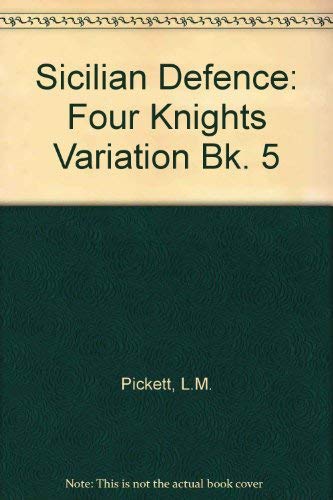 Amazon.co.jp: Four Knights Variation (Bk. 5) (Sicilian Defence ...