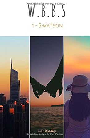 Amazon.com: WBBS Tome 1 Swatson (French Edition): 9781973117520 ...