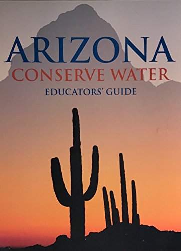 Arizona Conserve Water Educator's Guide: Amazon.co.uk: Project WET ...