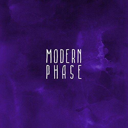 Play Modern Phase by Modern Phase on Amazon Music