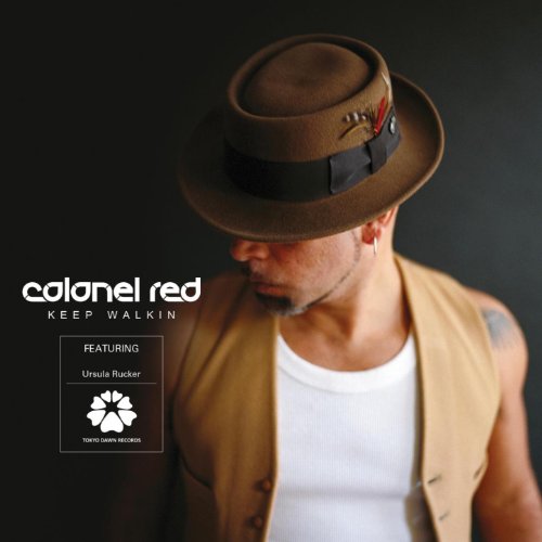 Amazon.co.jp: Keep Walkin : COLONEL RED: デジタルミュージック