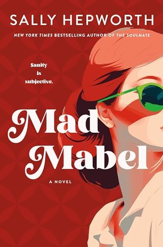 Amazon.com: Mad Mabel: A Novel: 9781250284549: Hepworth, Sally: Books