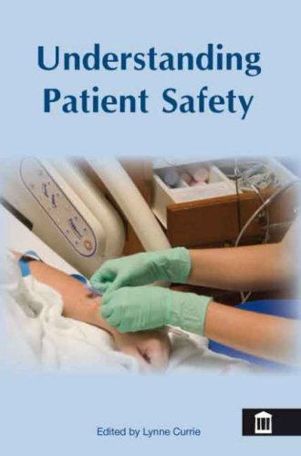 Understanding Patient Safety: Lynne Currie: 9781856422895: Amazon.com ...