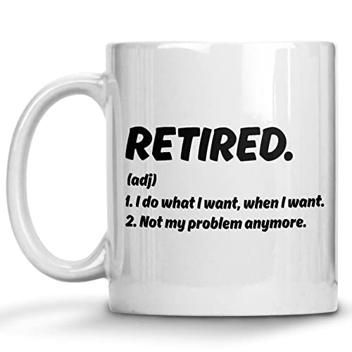 Amazon.com: Retired Mug, Retired Not My Problem Anymore, Retirement ...