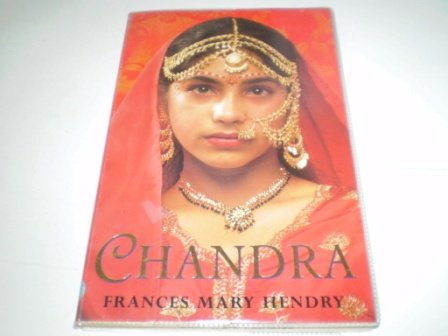 Chandra: Frances Mary Hendry: 9780192750587: Amazon.com: Books