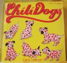 Chili Dogs (Petz Series): Tedrow, Carla: 9781569693254: Amazon.com: Books