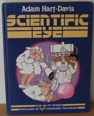 Scientific eye: HART-DAVIS, Adam: 9780713525847: Amazon.com: Books