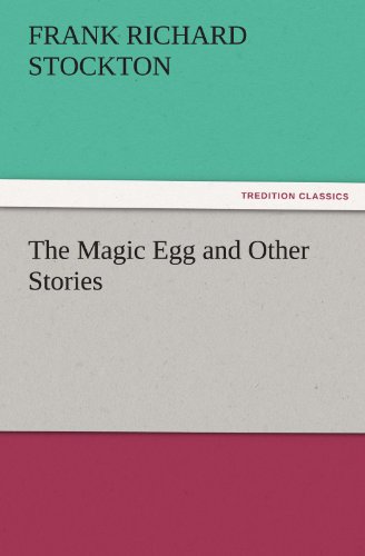 『The Magic Egg and Other Stories』｜感想・レビュー - 読書メーター