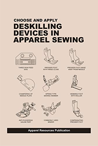 Choose and Apply Deskilling Devices in Apparel Sewing - Kindle edition ...