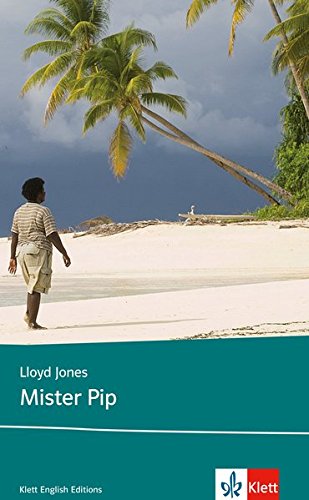 『Mister Pip: Schulausgabe fuer das Niveau B2, ab dem 6. - 読書メーター