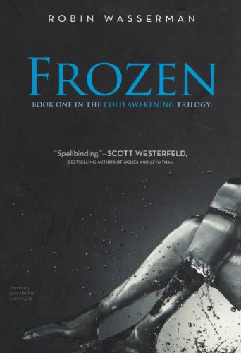 Frozen (Cold Awakening Trilogy) : Wasserman, Robin: Amazon.in: Books
