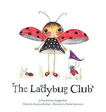 Amazon.com: The Ladybug Club: 9781734915389: Kotloski, Courtney: Books