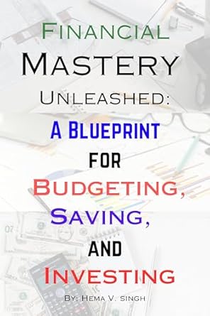 Amazon.com: Financial Mastery Unleashed: A Blueprint for Budgeting ...