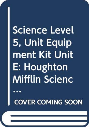 Amazon | Science Level 5, Unit Equipment Kit Unit E: Houghton Mifflin Science California ...