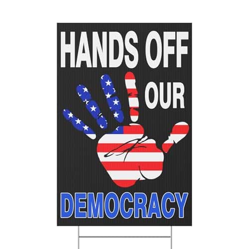 Amazon.com: Hands Off Our Democracy Yard Sign – Double-Sided Protest ...