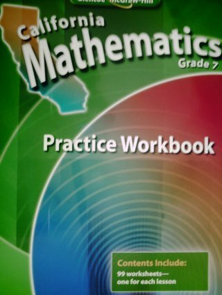 California Mathematics Grade 7: Practice Workbook: Glencoe Mathematics ...