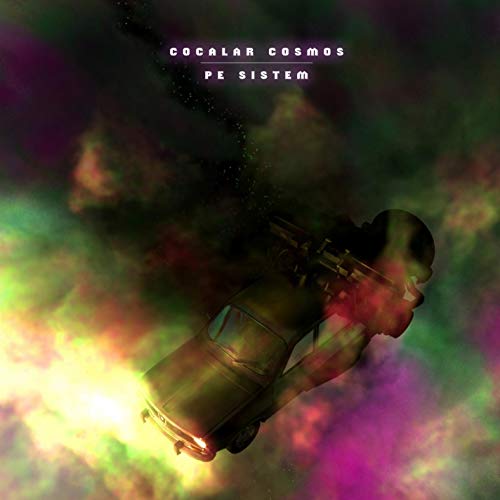 Amazon.co.jp: Pe Sistem : Cocalar Cosmos: デジタルミュージック