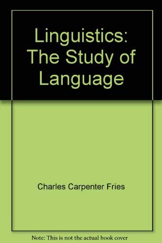 Amazon | Linguistics: The Study of Language | Fries, Charles C. | Words ...